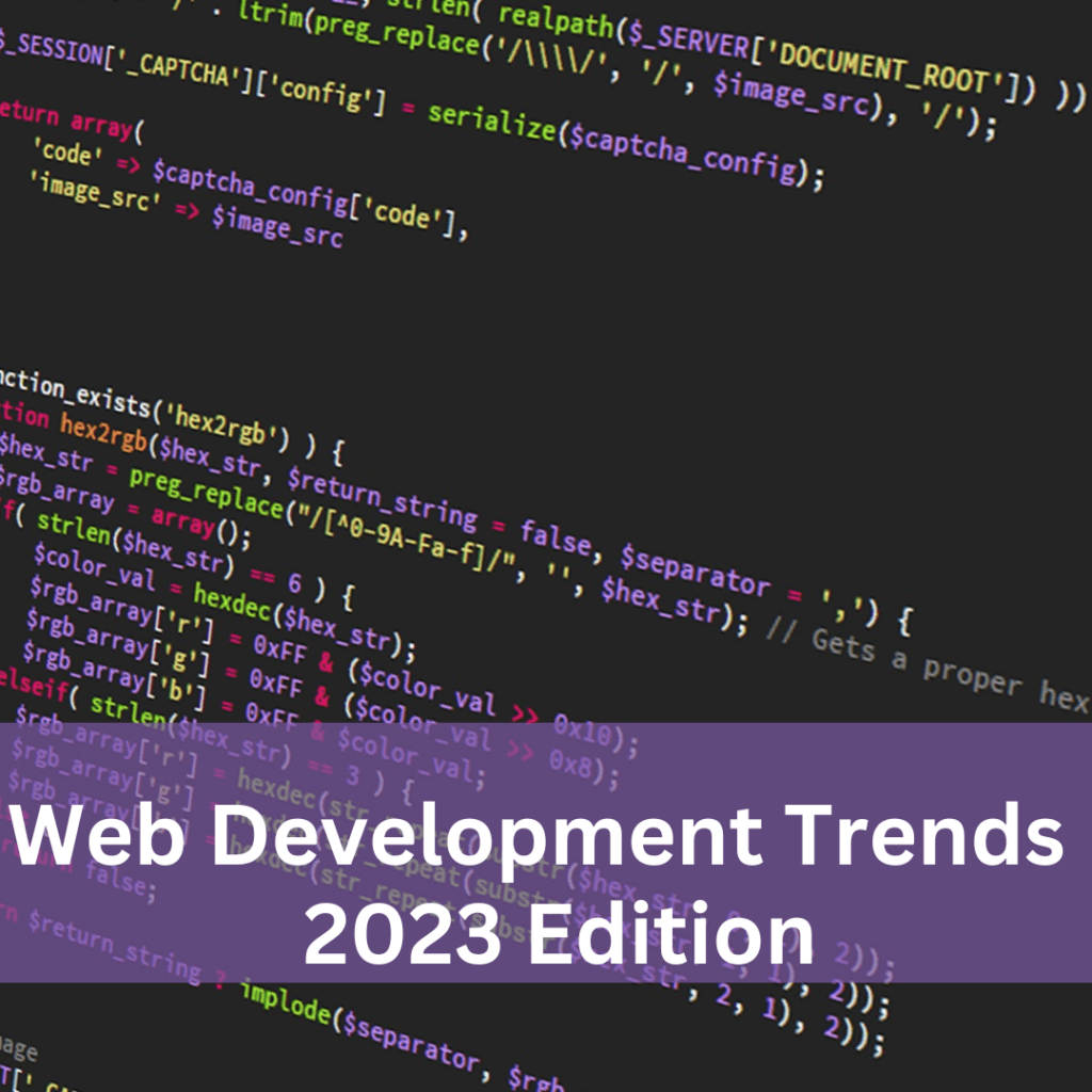 Web Development Trends 2023 Edition - Oneiro Solutions